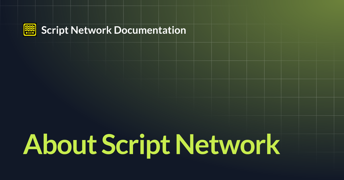 About Script Network Script Network Documentation 7886