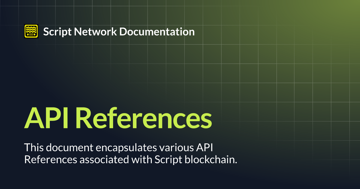 Api References Script Network Documentation